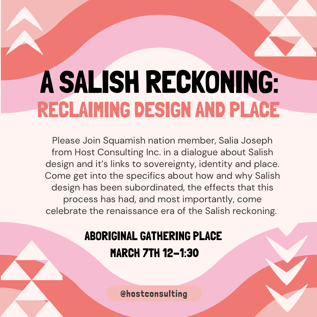 A Salish Reckoning: Reclaiming Design and Place | Emily Carr University ...