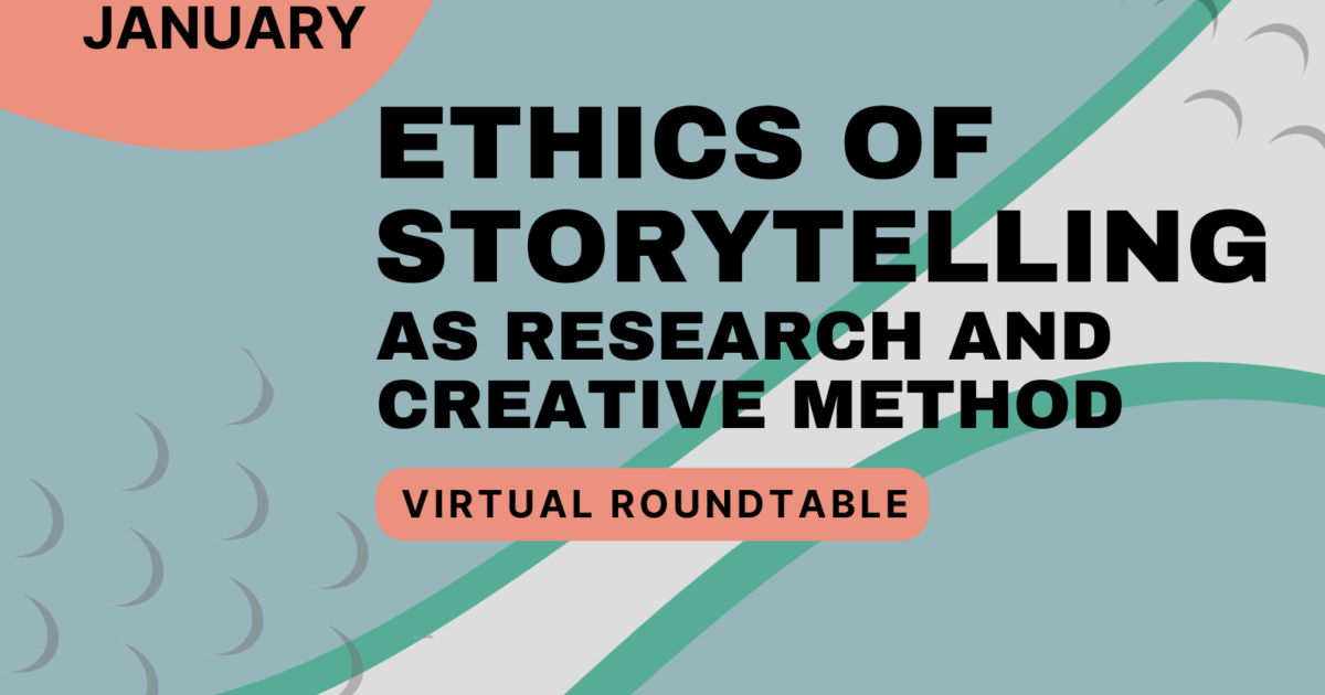 Ethics of Storytelling as Research and Creative Method | Emily Carr ...