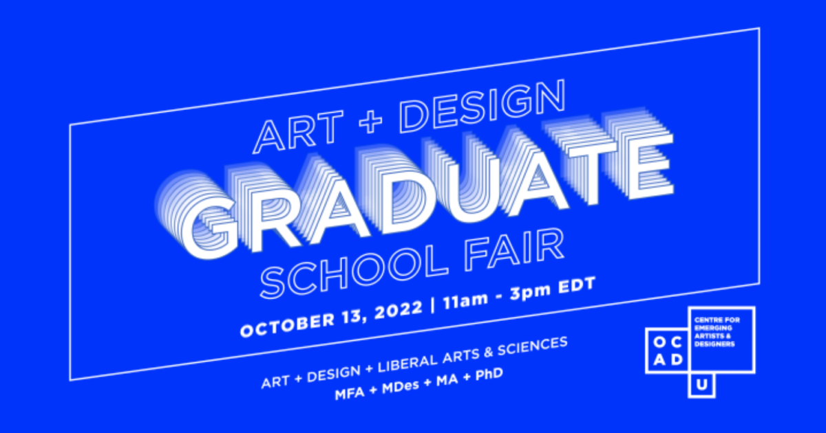 Virtual Art & Design Graduate School Fair | OCAD University | Emily ...