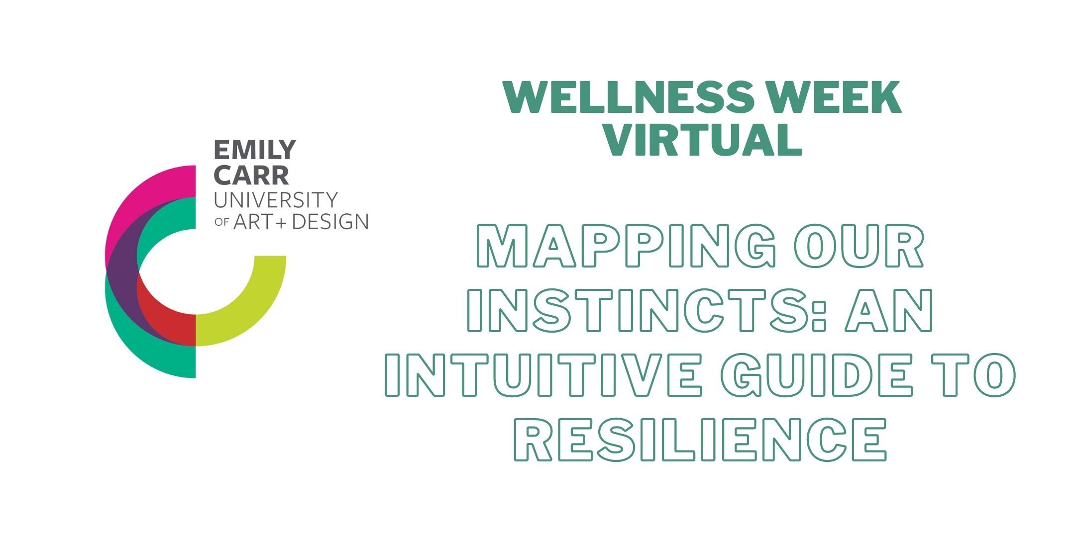 Virtual Workshop - Mapping Our Instincts: An Intuitive Guide to Resilience | Emily Carr ...